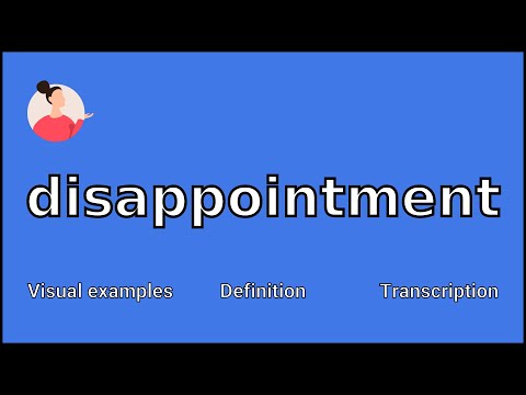 DISAPPOINTMENT - Meaning and Pronunciation