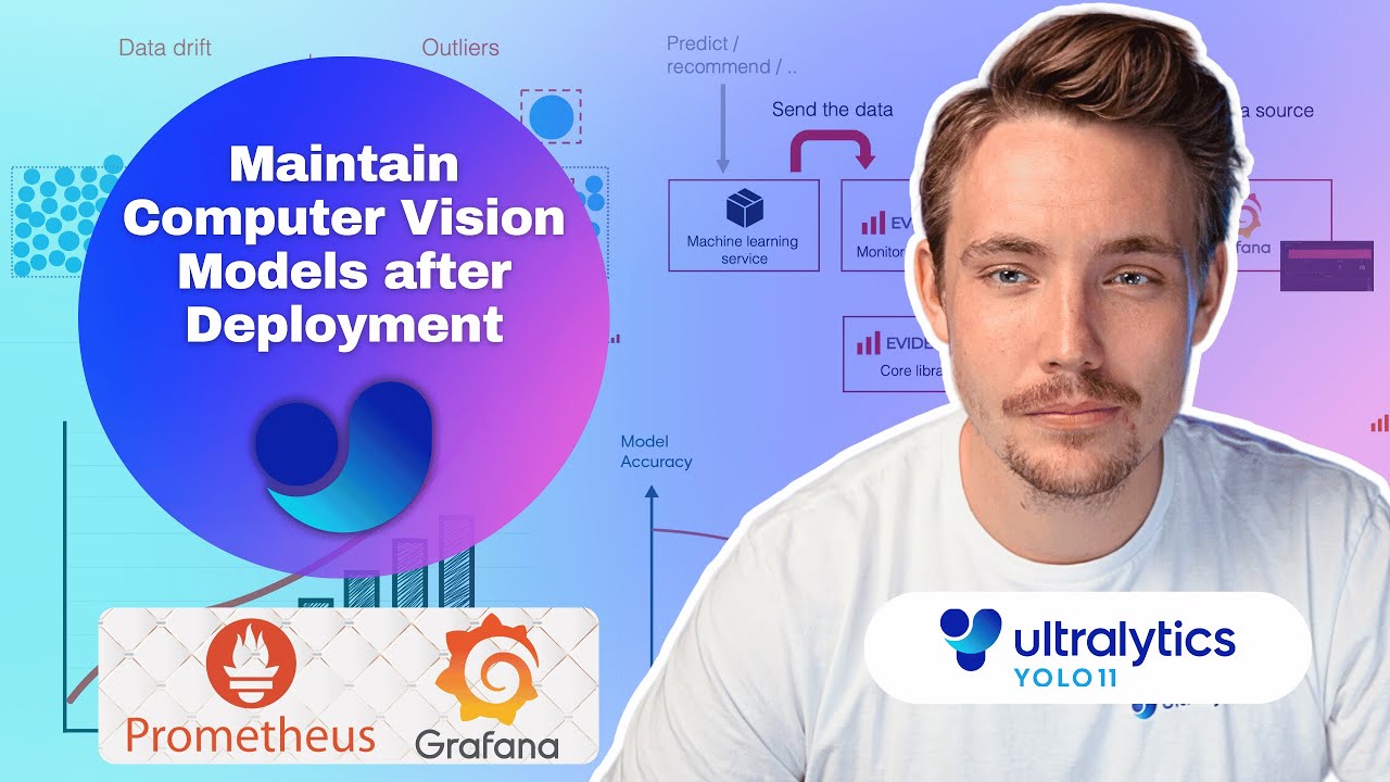 Maintaining Your Computer Vision Models After Deployment