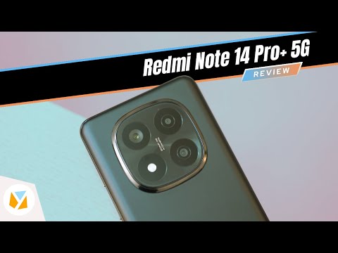 Redmi Note 14 Pro+ 5G Review