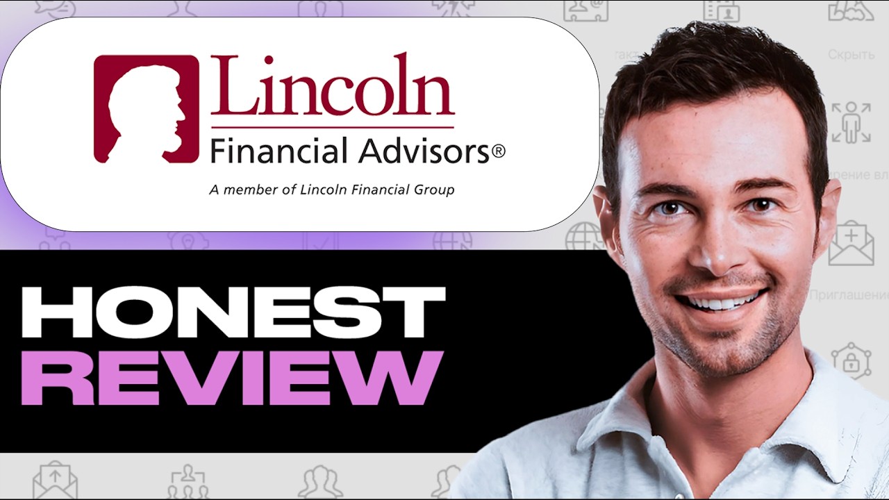 Lincoln Financial Group Review - Watch Before Using