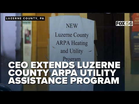 CEO extends Luzerne County ARPA utility assistance program