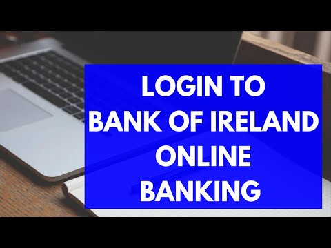How to Login to Bank of Ireland Online Banking Account 2022