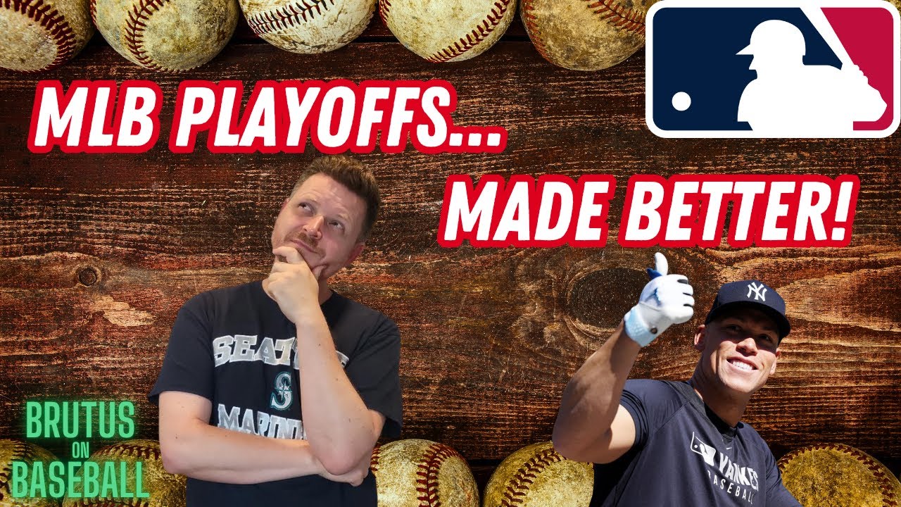 The MLB Playoffs NEED This Change - How MY Format Could Revolutionize the Game