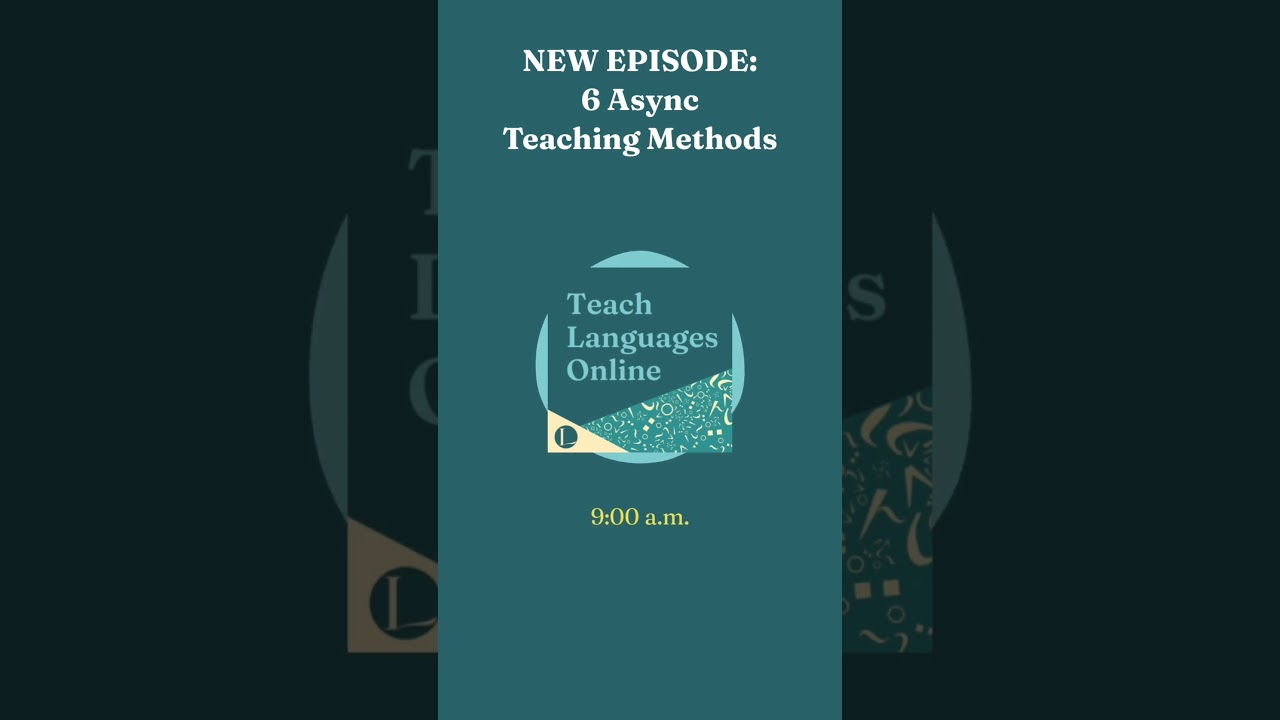 6 Asynchronous Teaching Methods