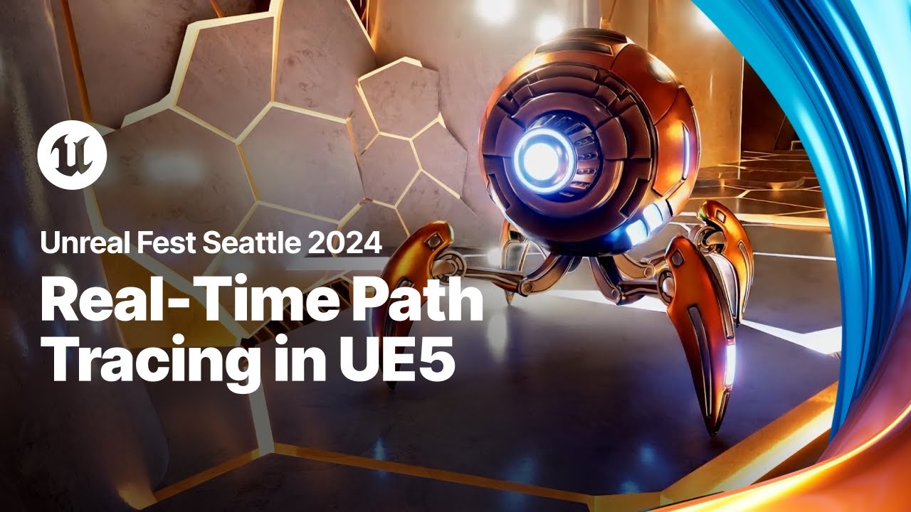 Real-Time Path Tracing in Unreal Engine 5 | Unreal Fest 2024