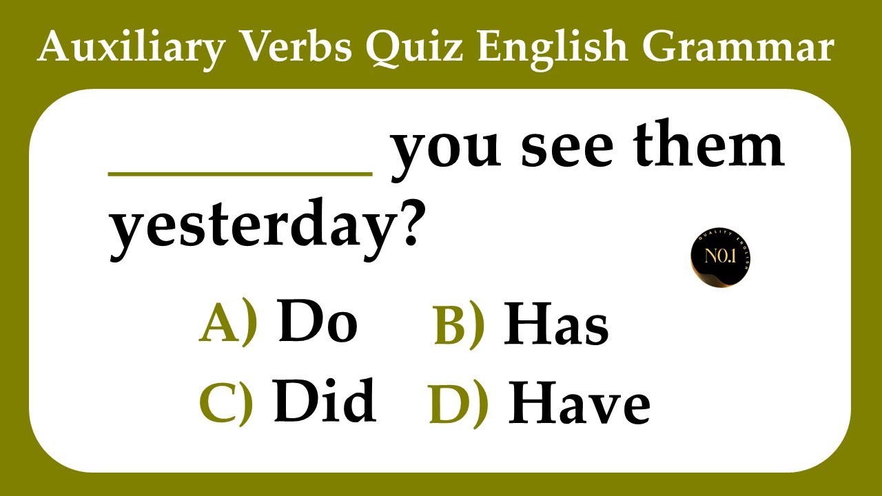 Auxiliary Verbs Test | Are, Do, Does, Did, Have, Has | English Grammar Quiz  | No.1 Quality English