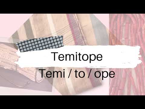 Temitope (meaning & Pronunciation)