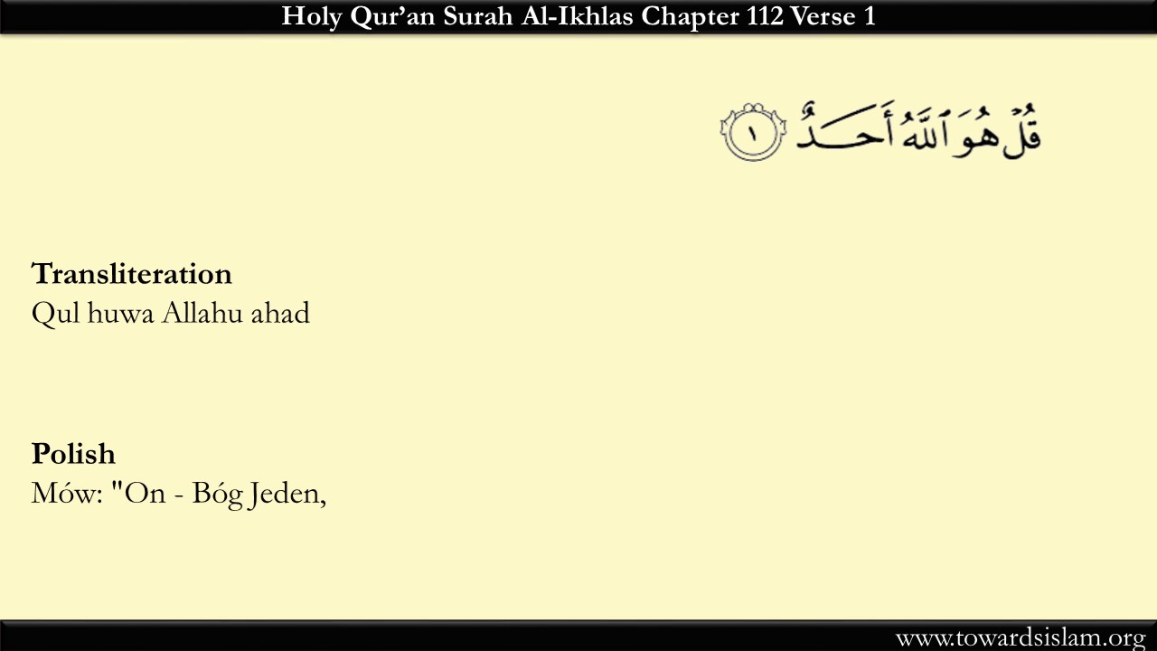 Quran 112 Surah Ikhlas with Polish Translation and Roman Transliteration