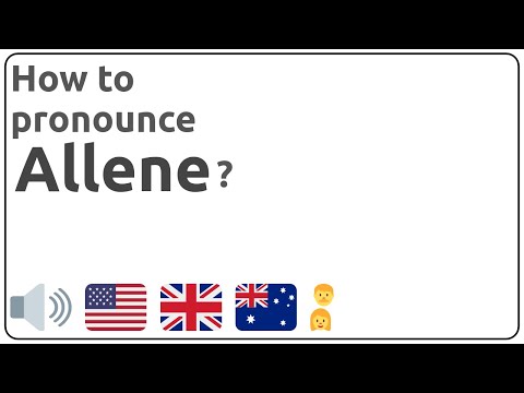 How to pronounce Allene in english?