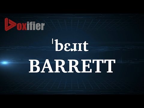 How to Pronunce Barrett in English - Voxifier.com
