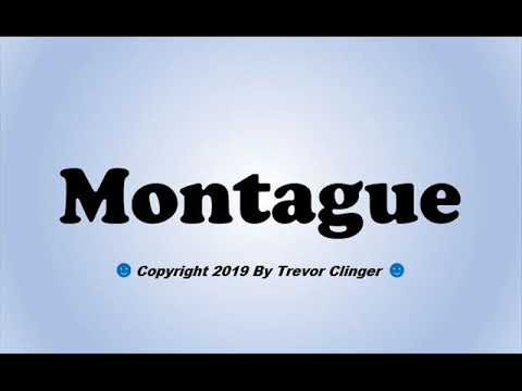 How To Pronounce Montague