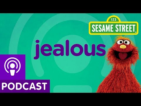 Sesame Street: Jealous (Word on the Street Podcast)