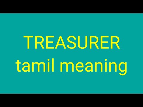 TREASURER tamil meaning/sasikumar