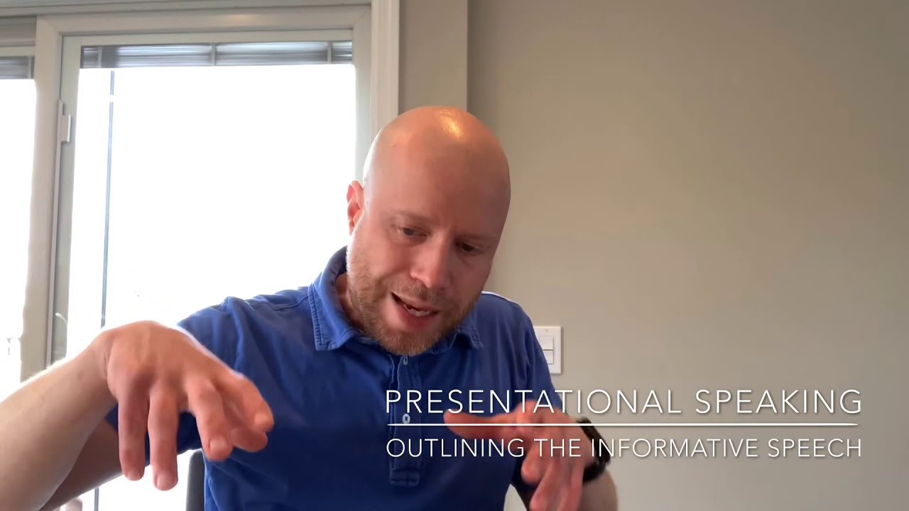 Presentational Speaking Remote Lesson # 2: Outlining the Informative Speech