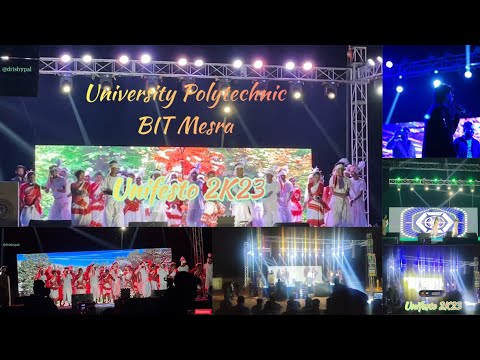 Unifesto 2k23, University Polytechnic BIT Mesra