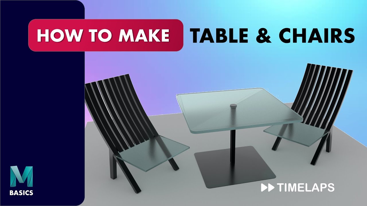 Table & Chairs : Basic 3D Modelling | 3D Maya Time-lapse