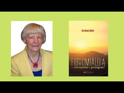 FIBROMIALGIA - ZROZUMIEĆ I POŻEGNAĆ