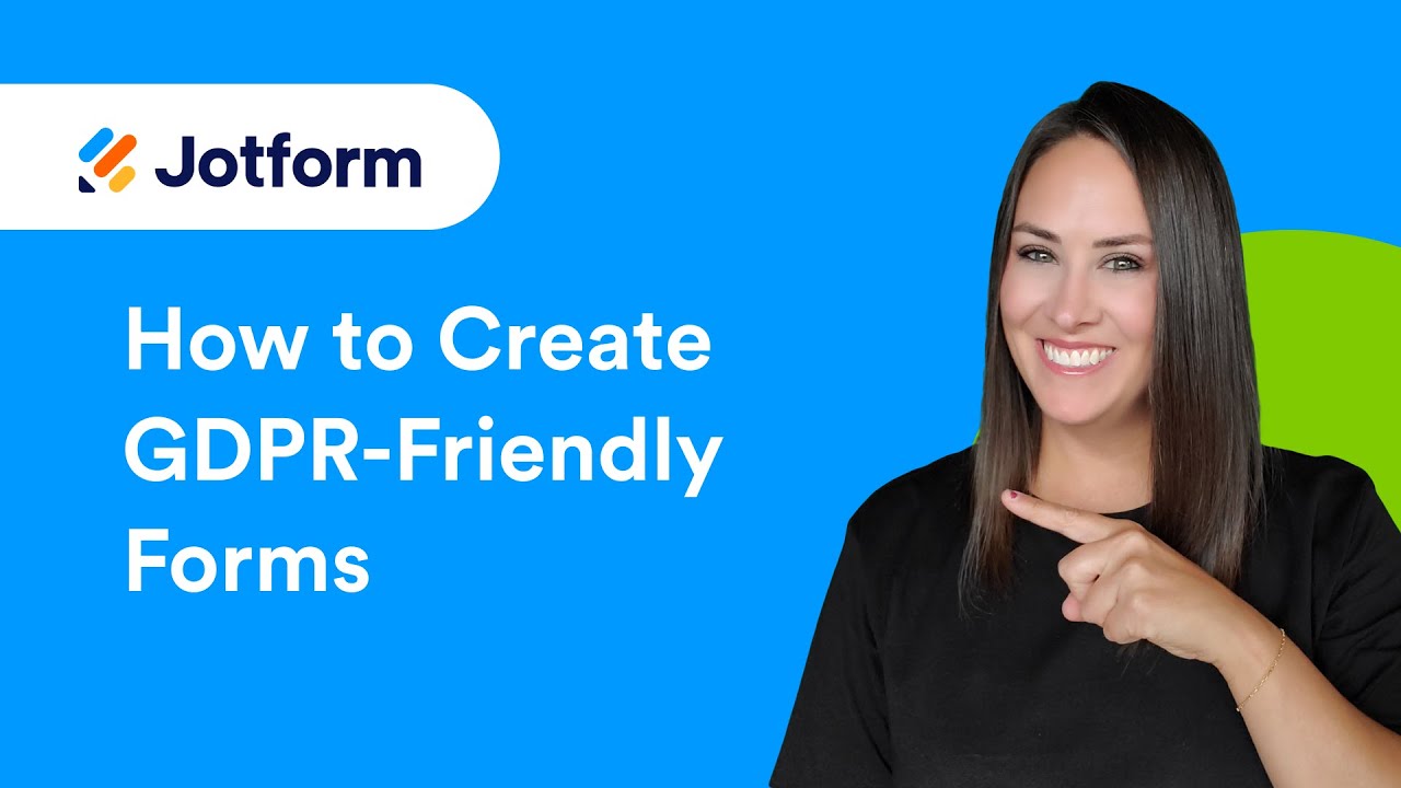 How to Create GDPR-Friendly Forms