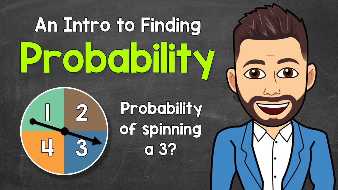 An Intro to Finding Probability | Basic Probability | Math with Mr. J