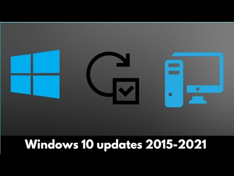Microsoft Windows 10 updates from 2015-2021