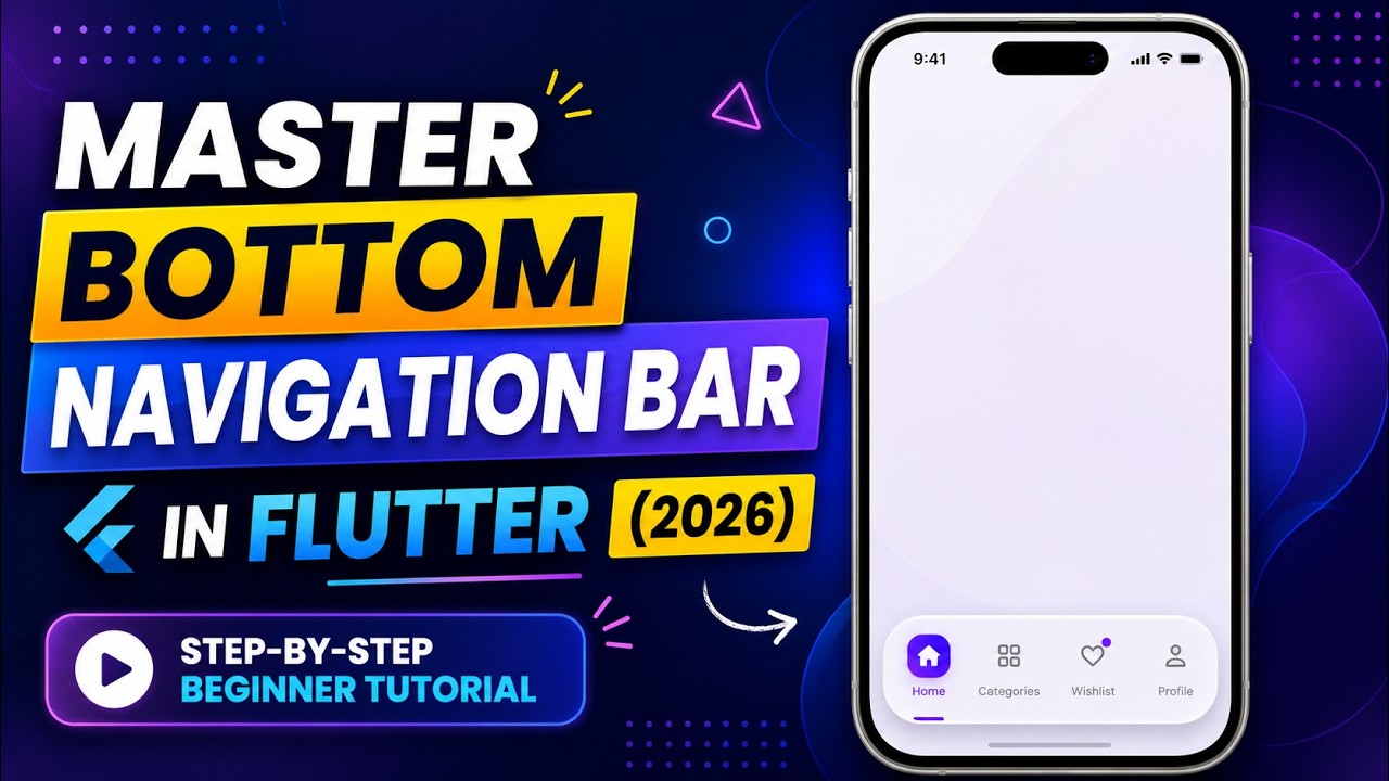 Master Bottom Navigation Bar in Flutter (2026) | Step-by-Step Beginner Tutorial