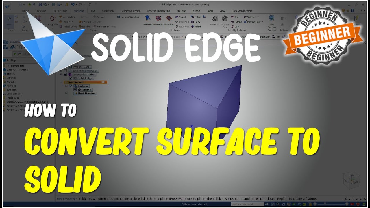 Solid Edge How To Convert Surface To Solid