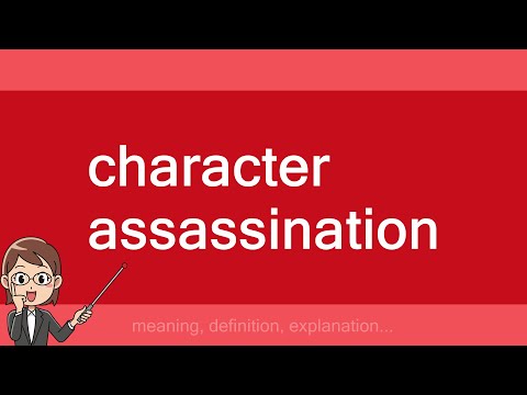 character assassination