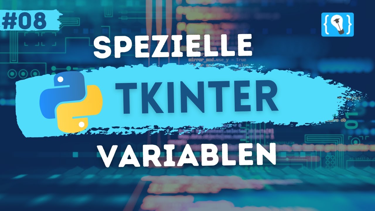 Python Tkinter Tutorial German #8 - Tkinter Variables (StringVar, IntVar, DoubleVar, BooleanVar)