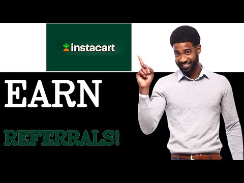 How To Earn Instacart Referral Bonus (2025)