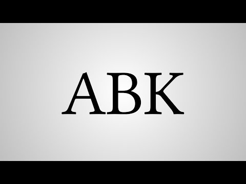 What Does "ABK" Stand For?