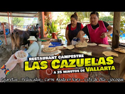 Pajaretes, Jocoque, Carne Asada | Desayuno Campestre Las Cazuelas, #PuertoVallarta