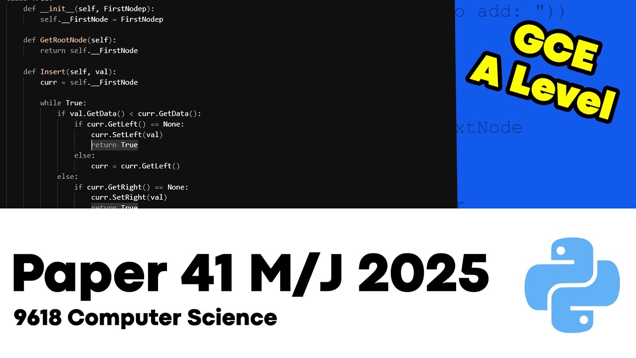 9618 Computer Science Paper 4 May/June 2025 Variant 1 | Python