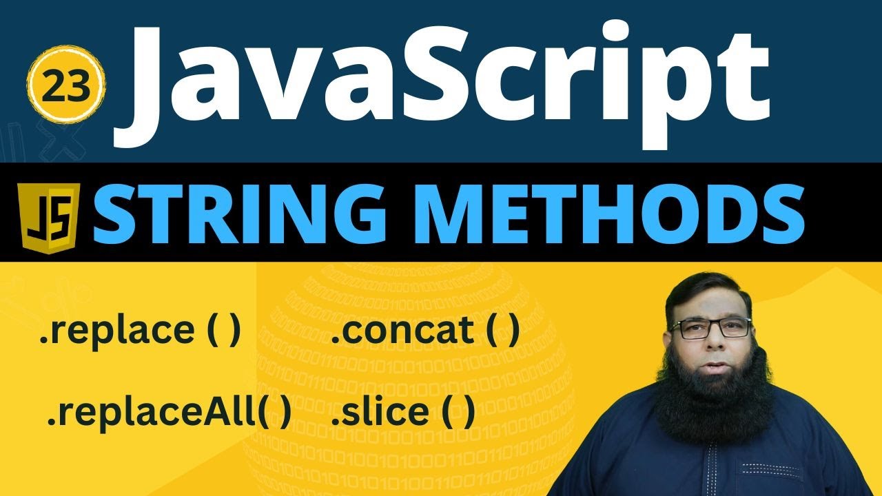 JavaScript String Methods: Master slice(), replace(), replaceAll(), concat() Now! | Class 23.