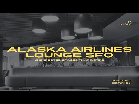 Alaska Lounge SFO