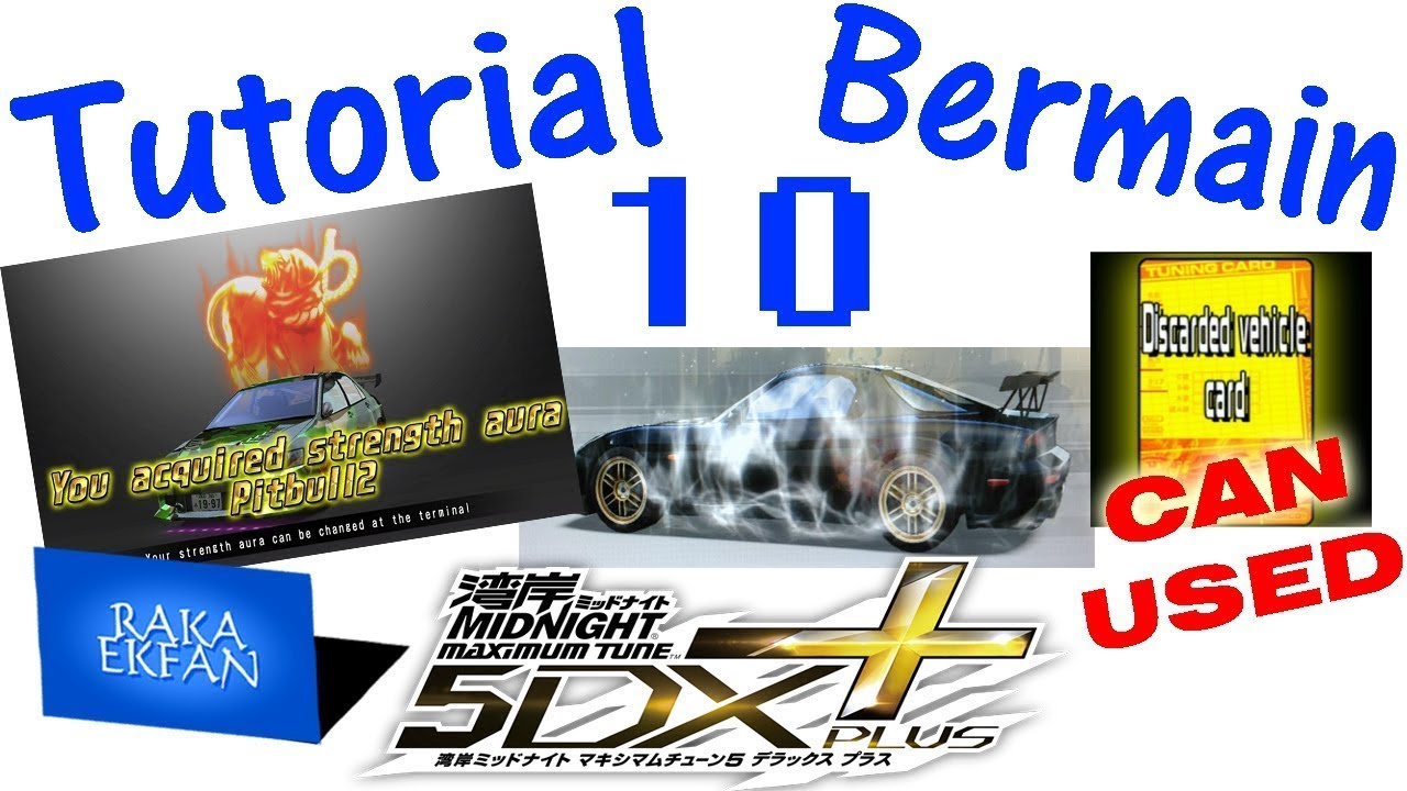How to Play Maximum Tune (10): How to Use Discarded Cards, Car Aura, and Strength Aura