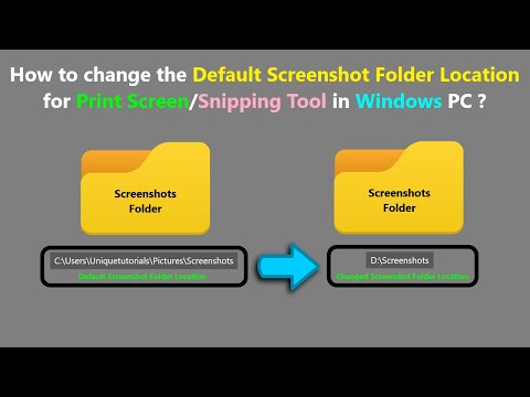 How to change the Default Screenshot Folder Location for Print Screen/Snipping Tool in Windows PC ?
