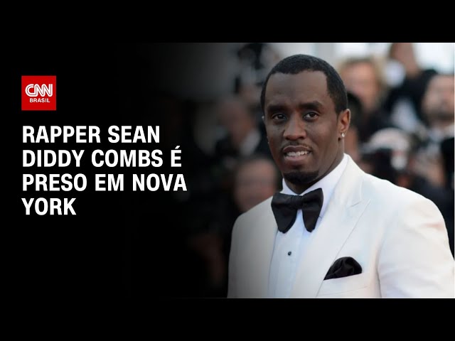 Rapper Sean “Diddy“ Combs é preso em Nova York, diz advogado à CNN ...