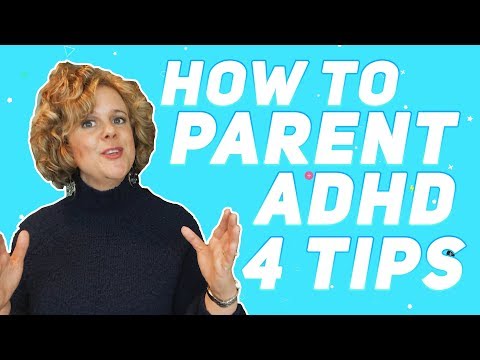 How to Parent a Child With ADHD | 4 Tips