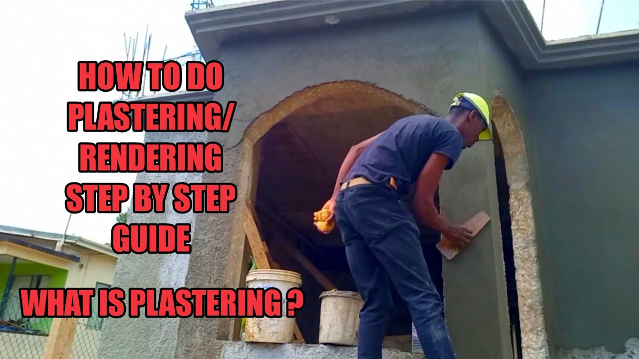 How to Do Plastering/Rendering Step by Step Guide What is Plastering?