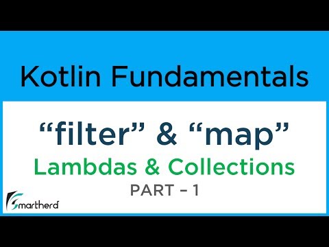 Learn Kotlin filter and map Using Lambdas for Filtering Sorting Collections Tutorial PART 1 11 1 ...