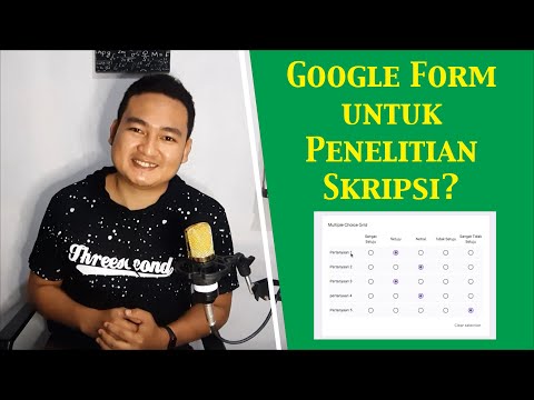 Cara Membuat Google Form untuk Kuesioner Skripsi || Mulai Dari Dasar
