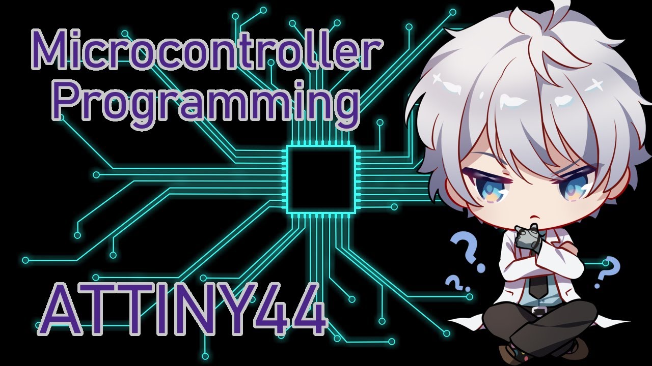 [Electronics] ATTINY44 Microcontroller