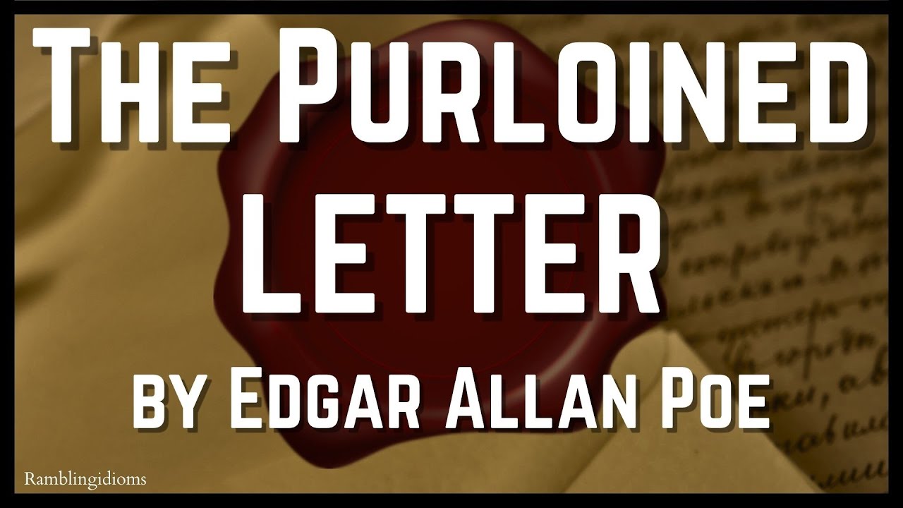 The Purloined Letter by Edgar Allan Poe ¦ Unabridged Audiobook