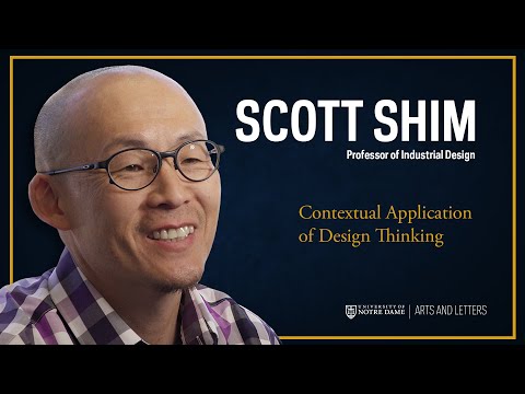 Contextual Application of Design Thinking - Scott Shim