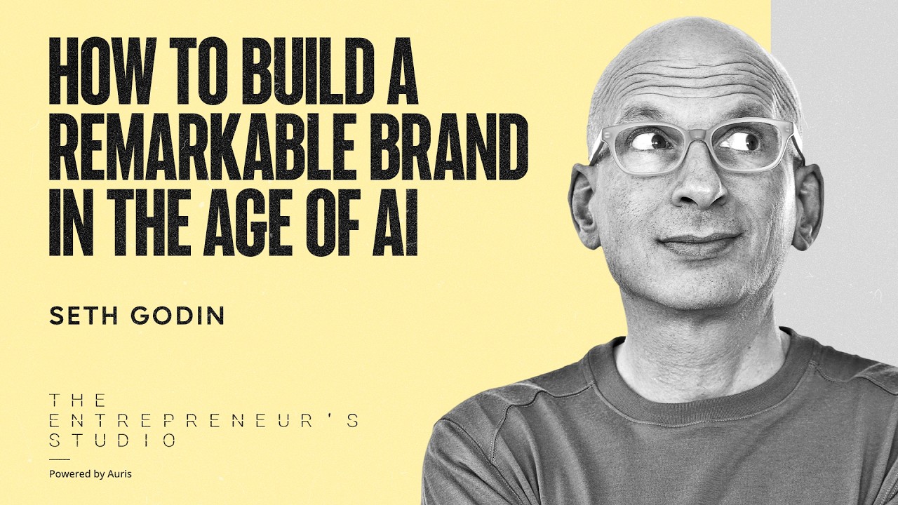 How to Build a Remarkable Brand in the Age of AI | Seth Godin