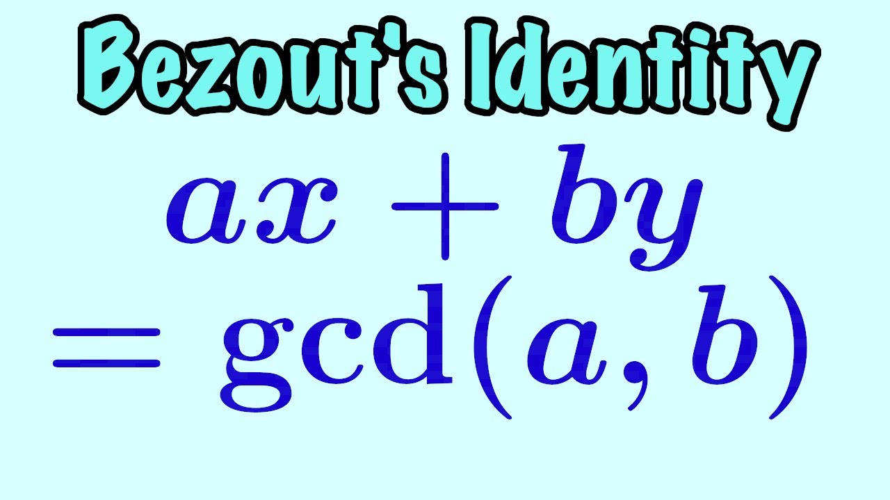 Bezout's Lemma | Road to RSA Cryptography #2