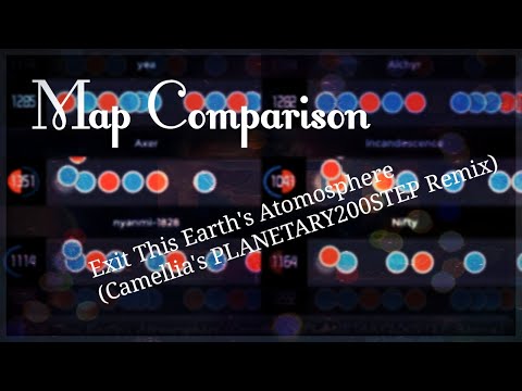 Steam Community :: Video :: 「osu!taiko」Map Comparison | Exit This Earth's Atomosphere (Camellia ...
