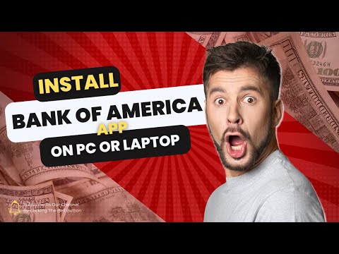 Bank of America App for PC & Laptop (Windows 11/10/8/7)