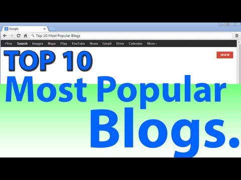 Top 10 Most Popular Blogs (NEW)