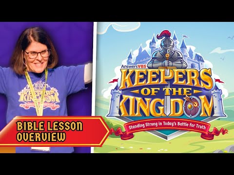 You Will Love This VBS Program! | Keepers of the Kingdom VBS: Bible Lesson Overview